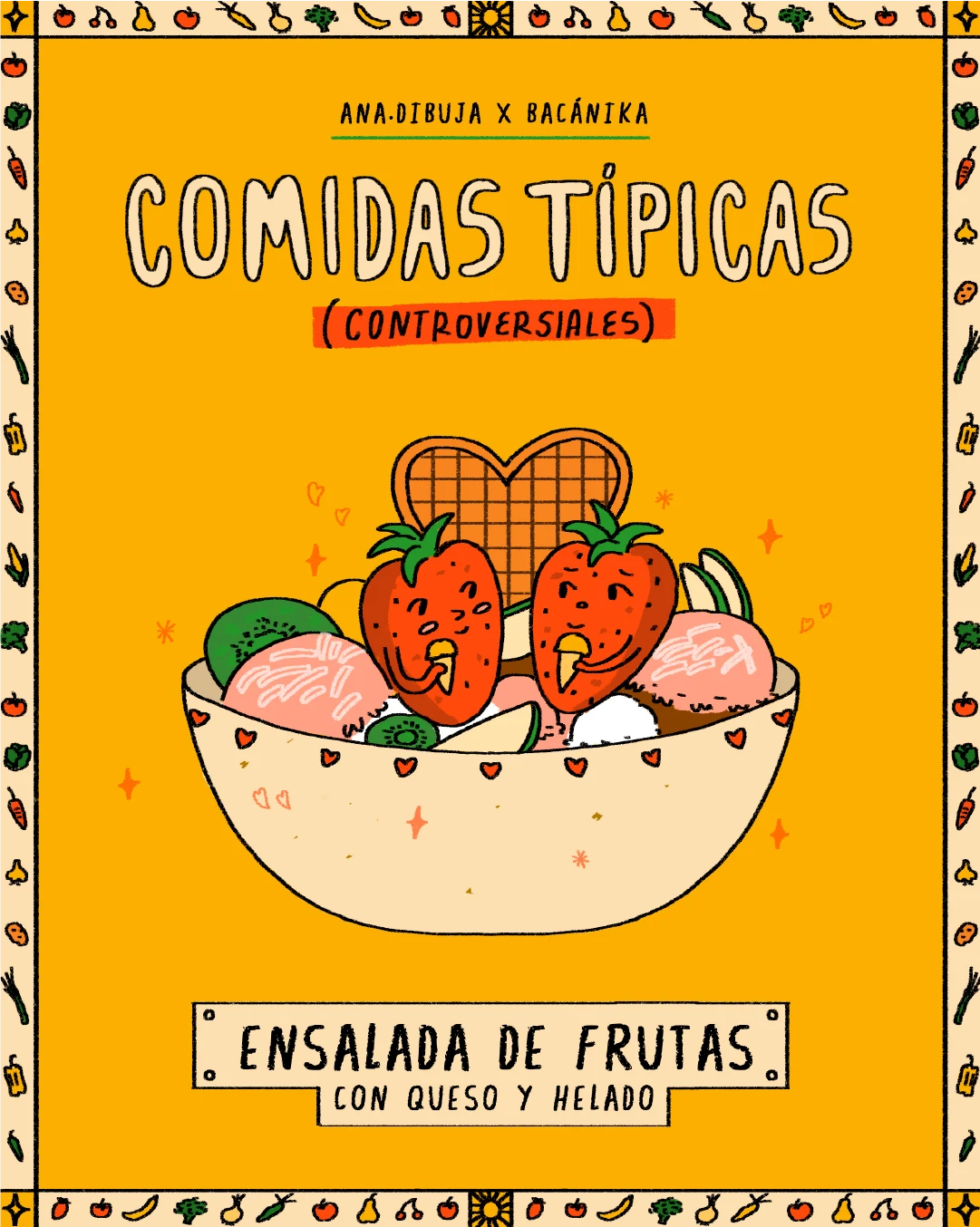 Comidas típicas controversiales